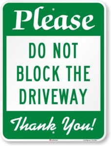 smartsign 24 x 18 inch “please do not block driveway, thank you” sign, 80 mil aluminum, 3m laminated eg reflective material, green and white, made in usa