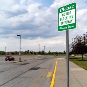 SmartSign 24 x 18 inch “Please Do Not Block Driveway, Thank You” Sign, 80 mil Aluminum, 3M Laminated EG Reflective Material, Green and White, Made in USA