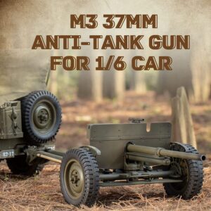 1/6 M3 37mm Anti-Tank Gun for 1/6 Willys RTR