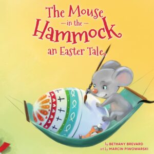 the mouse in the hammock, an easter tale