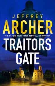 traitors gate: the new heist thriller from the author of the clifton chronicles and kane & abel