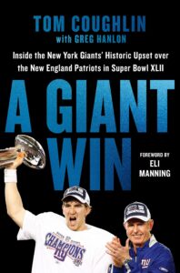 a giant win: inside the new york giants' historic upset over the new england patriots in super bowl xlii