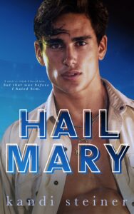 hail mary: an enemies-to-lovers roommate sports romance (red zone rivals)