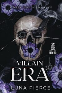 villain era: a dark mafia romance (sinners and angels)