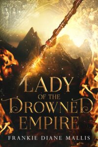 lady of the drowned empire