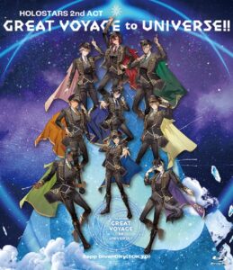 holostars 2nd act「great voyage to universe!!」 [blu-ray]