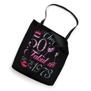 Chapter 50 Fabulous Since 1973 50Th Birthday Gift For Women Tote Bag