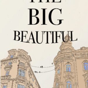 The Big Beautiful