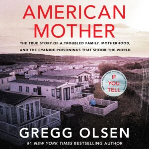 american mother: dangerous women - true crime stories