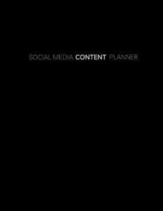 social media content planner 2023: planner & content organizer for tracking posts, content, & ideas | monthly & yearly calendar | entrepreneurs, influencers, small businesses & ugc creators