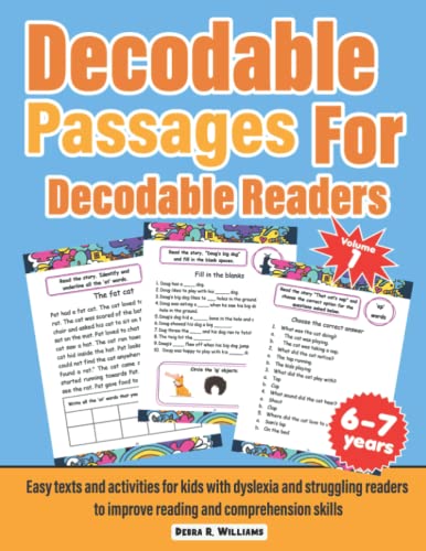 Decodable Passages for Decodable Readers. Easy texts for kids with dyslexia and struggling readers to improve reading and comprehension skills. Volume 1. 6-7 years