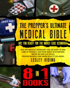 the prepper's ultimate medical bible: face any medical emergency and be ready to take care of yourself and your family in situations where no one else ... (the prepper's ultimate bibles book 5)