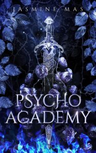 psycho academy : enemies to lovers romance (cruel shifterverse book 4)