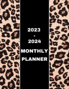 2023-2024 monthly planner: jan 2023-dec 2024 monthly planner, 2 year monthly calendar 2023-2024, leopard print monthly planner