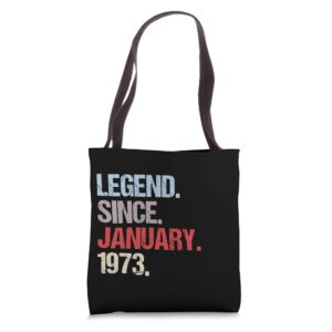 legend since january 1973 vintage birthday tote bag