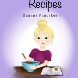 River's Recipes - Banana Pancakes