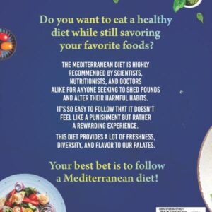 The Ultimate Mediterranean Diet Cookbook for Beginners: 1800 Day of Delicious 30-Min Recipes & a No-Stress Meal Plan to Build a Healthier Lifestyle & Lose Weight While Savoring Your Favorite Foods