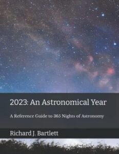 2023: an astronomical year: a reference guide to 365 nights of astronomy