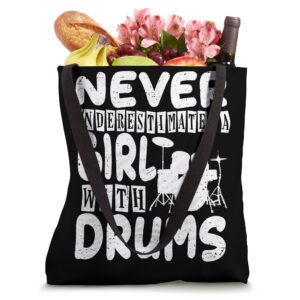 Never Underestimate A Girl With Drums Drumming Drummer Tote Bag