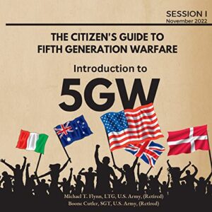 introduction to 5gw (the citizen's guide to fifth generation warfare)