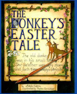 the donkey's easter tale (donkey tales)