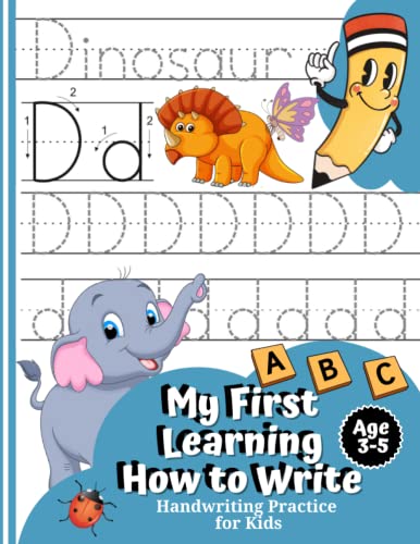 Handwriting Practice for Kids: ABC Letter Tracing for Kids ages 3-5 | Learning To Write Alphabet for Preschoolers | Kindergarten Workbook and 1st Grade