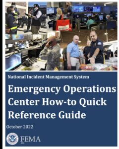 emergency operations center how-to quick reference guide [latest: october 2022]: fema / national incident management system eoc emergency response and recovery