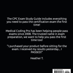 CPC Exam Study Guide - 2023 Edition: 300 CPC Practice Exam Questions, Answers, and Rationale, Over 180 Coding Tips! Medical Terminology, Common Anatomy, and Scoring Sheets