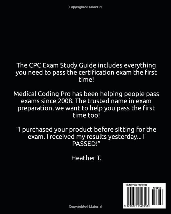 CPC Exam Study Guide - 2023 Edition: 300 CPC Practice Exam Questions, Answers, and Rationale, Over 180 Coding Tips! Medical Terminology, Common Anatomy, and Scoring Sheets