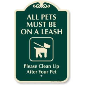 smartsign designer "all pets must be on a leash - clean up after your pet" sign, 12" x 18", 120 mil aluminum composite (acm) with overcoat, green, made in usa