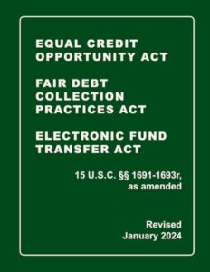 equal credit opportunity act | fair debt collection practices act | electronic fund transfer act | 15 u.s.c. §§ 1691-1693r, as amended revised: a quick reference guide of the fcra (ccpa compliance)