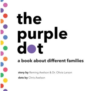 the purple dot: a book about different families