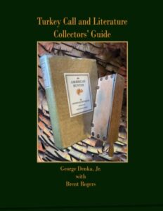 turkey call and literature collectors' guide