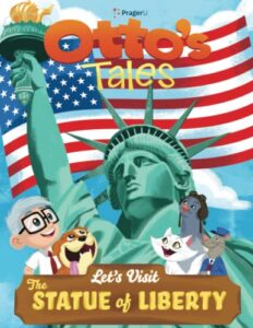 otto's tales: let's visit the statue of liberty