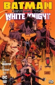 batman: beyond the white knight (2022) #8 (batman: white knight (2017-))