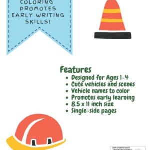 My First Big Coloring Book: Construction Vehicles: Fun & Simple Cranes, Diggers, Excavators, Dump Trucks, Tractors & More-Kids Ages 1-4, Preschool, Toddlers