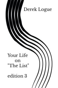 your life on "the list"