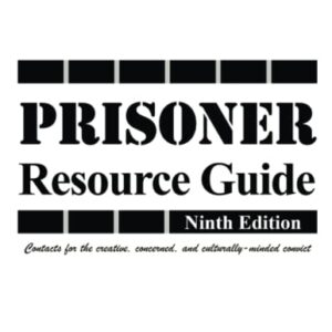 Prisoner Resource Guide: Ninth Edition