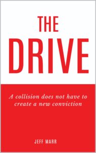 the drive: a collision does not have to create a new conviction