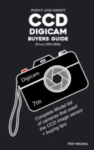 point and shoot digicam ccd buyers guide