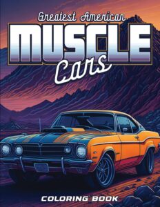 muscle car coloring book: greatest american muscle car coloring book - american muscle car coloring book for adults (car lovers coloring books)