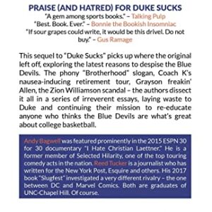 Duke Still Sucks: More Completely Unbiased Thoughts About the Most Evil Team on Planet Earth