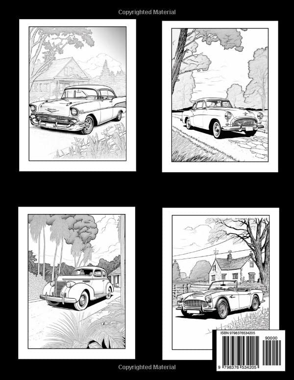 Classic Cars Adult Coloring Book: A Collection of 25 Iconic Classic Cars for Stress Relief and Relaxation for Kids, Adults, Boys, and Car Lovers (Top Cars Coloring Book)