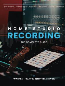 home studio recording: the complete guide