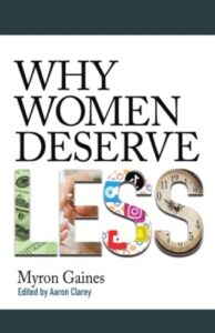 why women deserve less