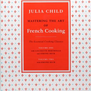 Mastering the Art of French Cooking (2 Volume Set)