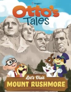 otto's tales: let's visit mount rushmore