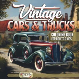 vintage cars and trucks coloring book for adults and children of all ages: hot rods, american muscle cars & vintage classic trucks adult coloring book ... trucks coloring books for adults and teens)