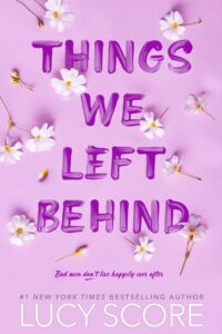 things we left behind (knockemout book 3)