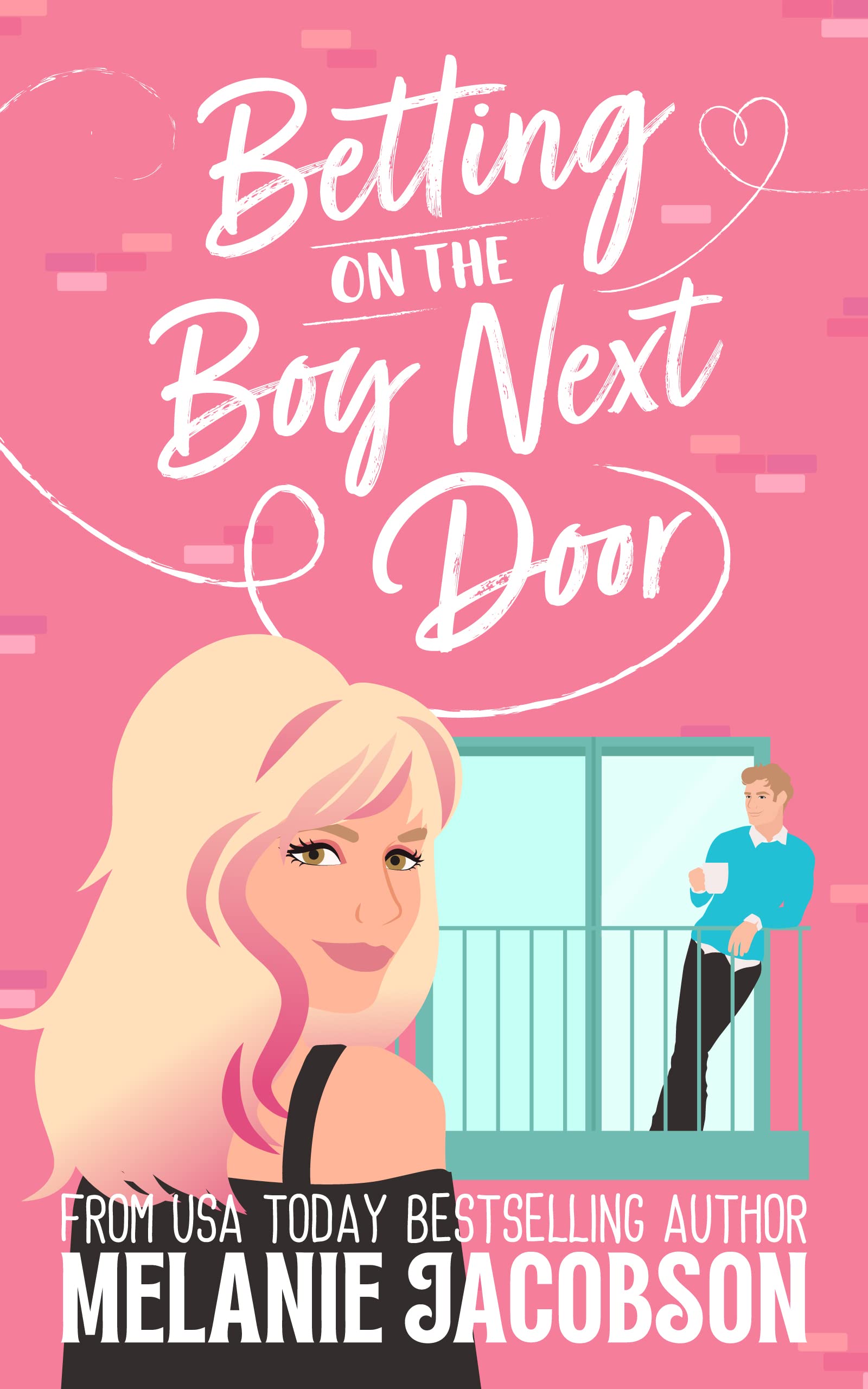 Betting on the Boy Next Door: a Sweet Romantic Comedy (Betting on Love)